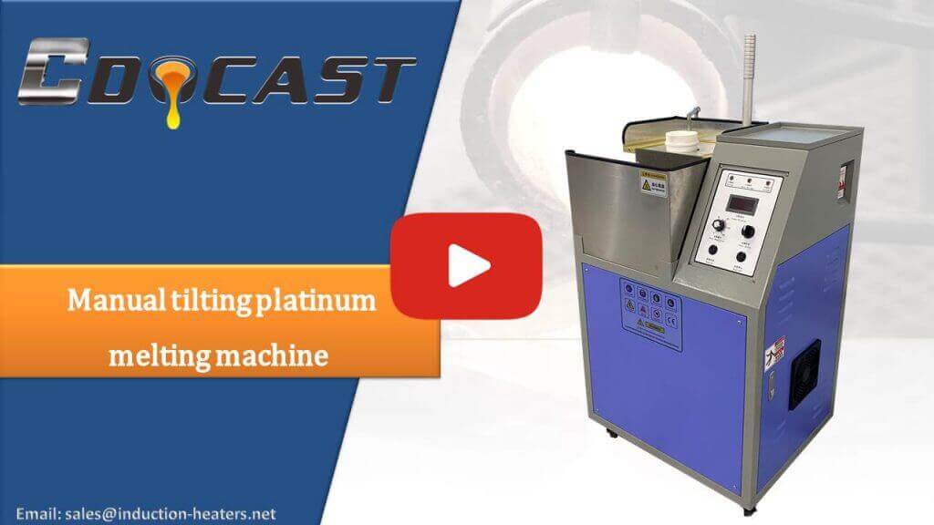 Manual tilting platinum machine|CDOCAST